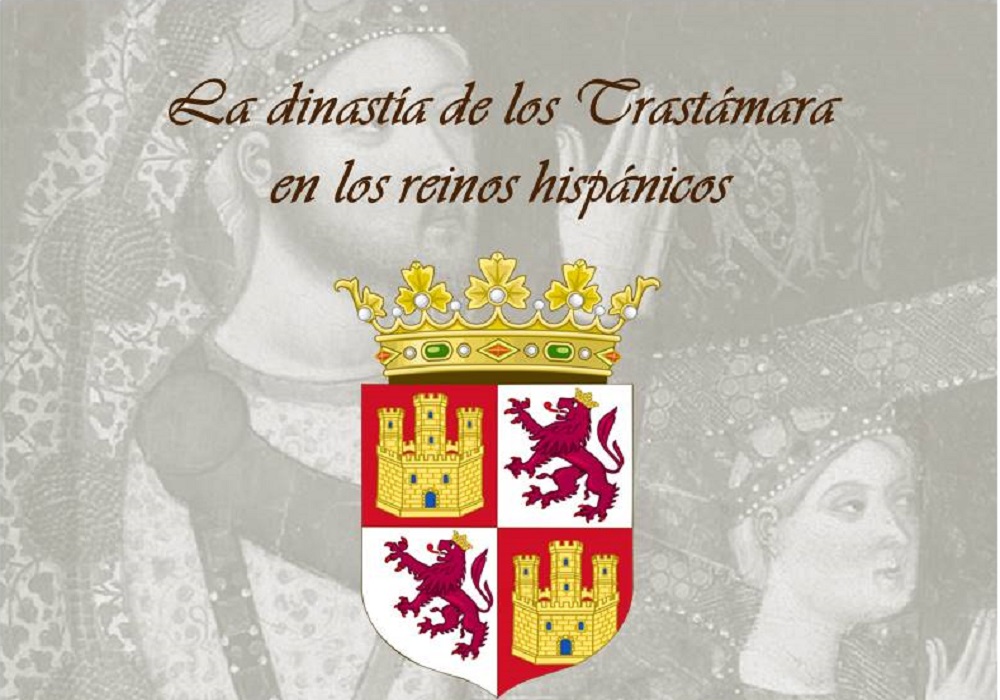 La Dinastía De Los Trastámara En Los Reinos Hispánicos